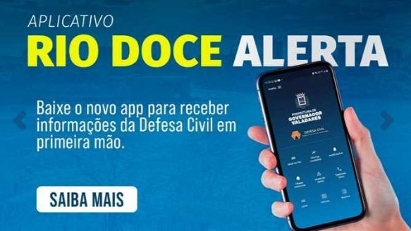 Prefeitura de Governador Valadares lança aplicativo Rio Doce Alerta
